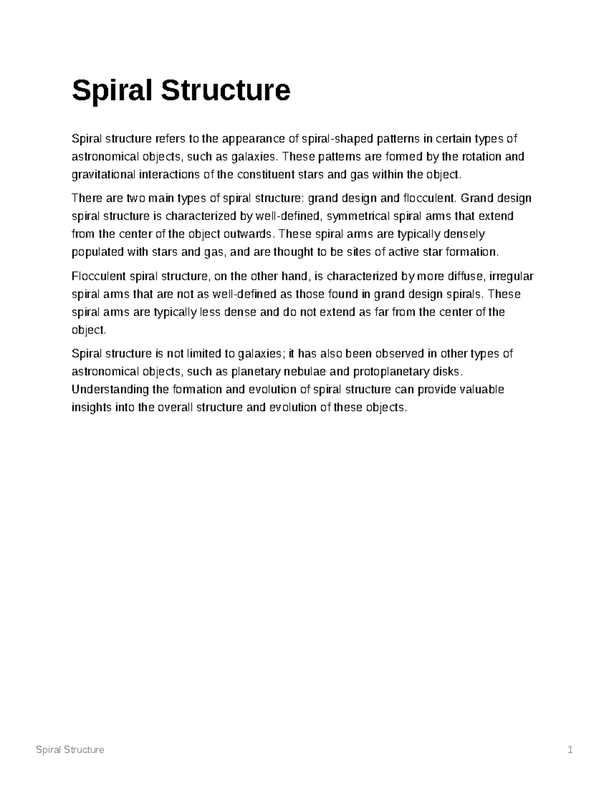 Spiral Structure - These patterns are formed by the rotation and ...