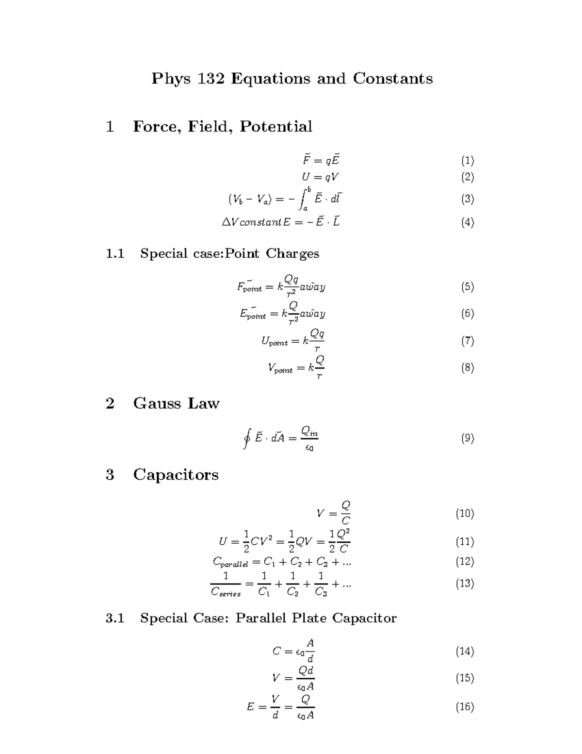 Equations-midterm 1 - ... - Phys 132 Equations and Constants 1 Force, Field, Potential ~ F = q ...
