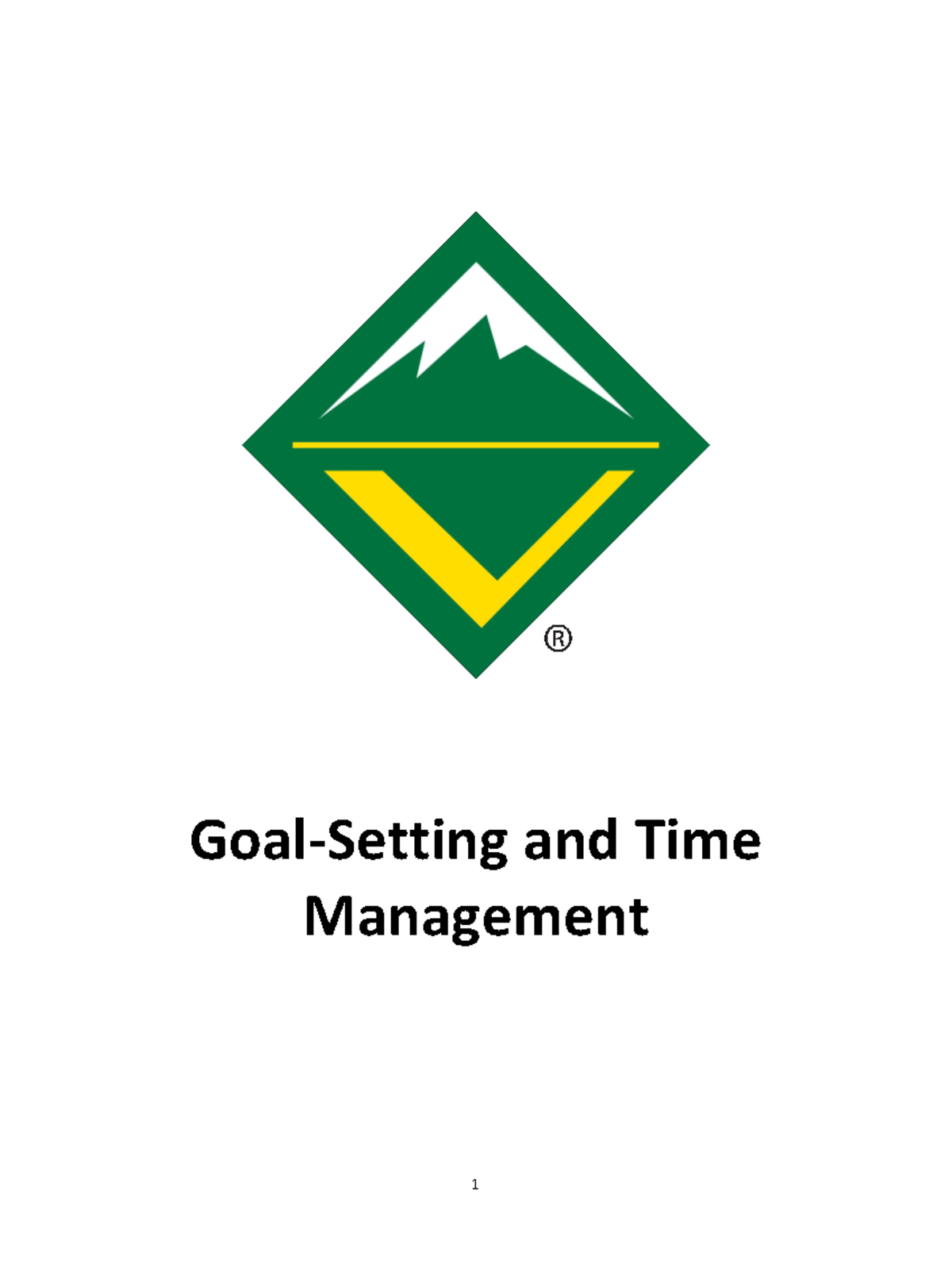 Goal Setting Time Management - 1 Goal-Setting and Time Management Goal ...