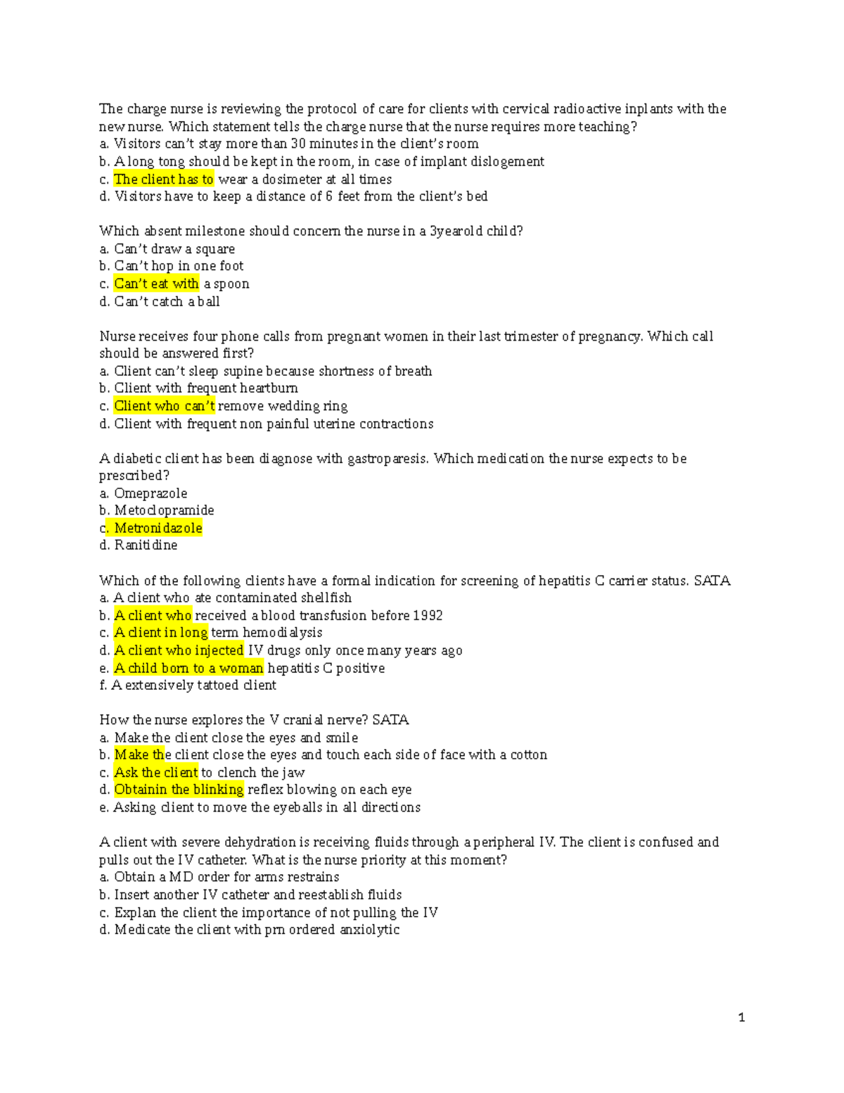 Znclex Information with answers - The charge nurse is reviewing the ...