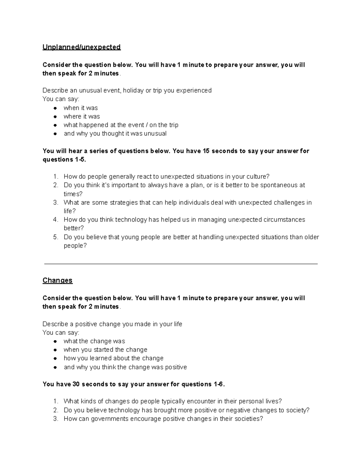 Ielts revision 4 - Unplanned/unexpected Consider the question below ...