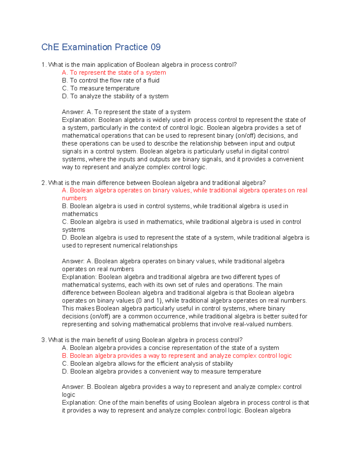KEY - Ch E Exam Practice 09 to 12 - ChE Examination Practice 09 What is the main application of ...