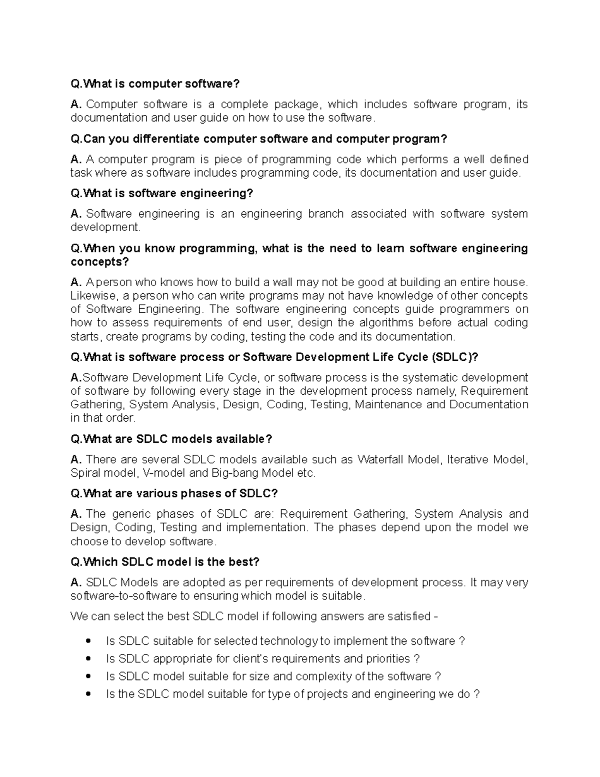 Software engineering question answer - Q is computer software? A. Computer software is a ...