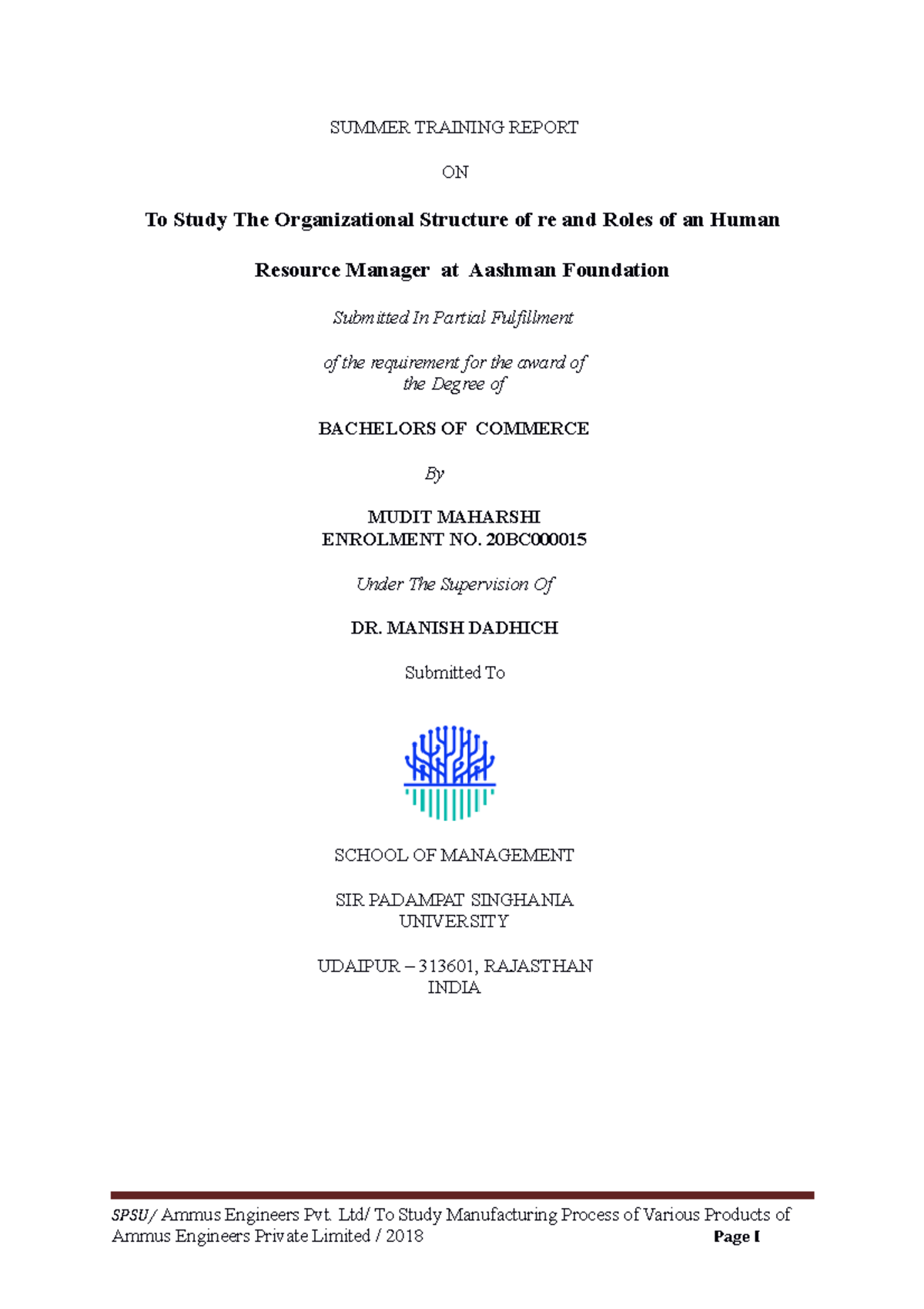 Summer Training Report - SUMMER TRAINING REPORT ON To Study The ...