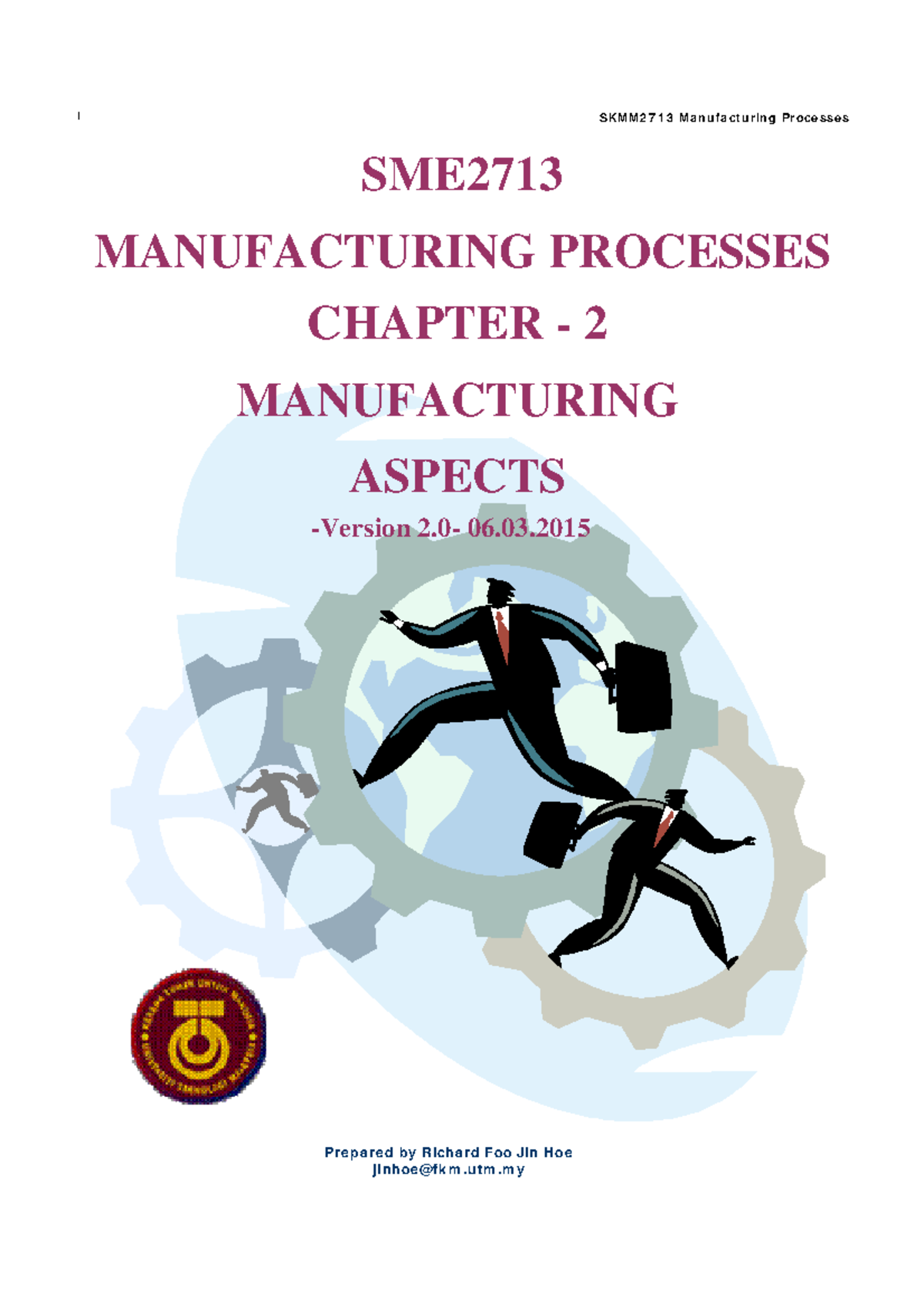 Chapter 2 - Manufacturing Aspects Ver - SKMM2713 Manufacturing ...