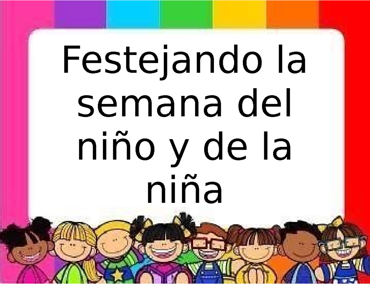 Actividades del dia de niño - Festejando la semana del niño y de la ...