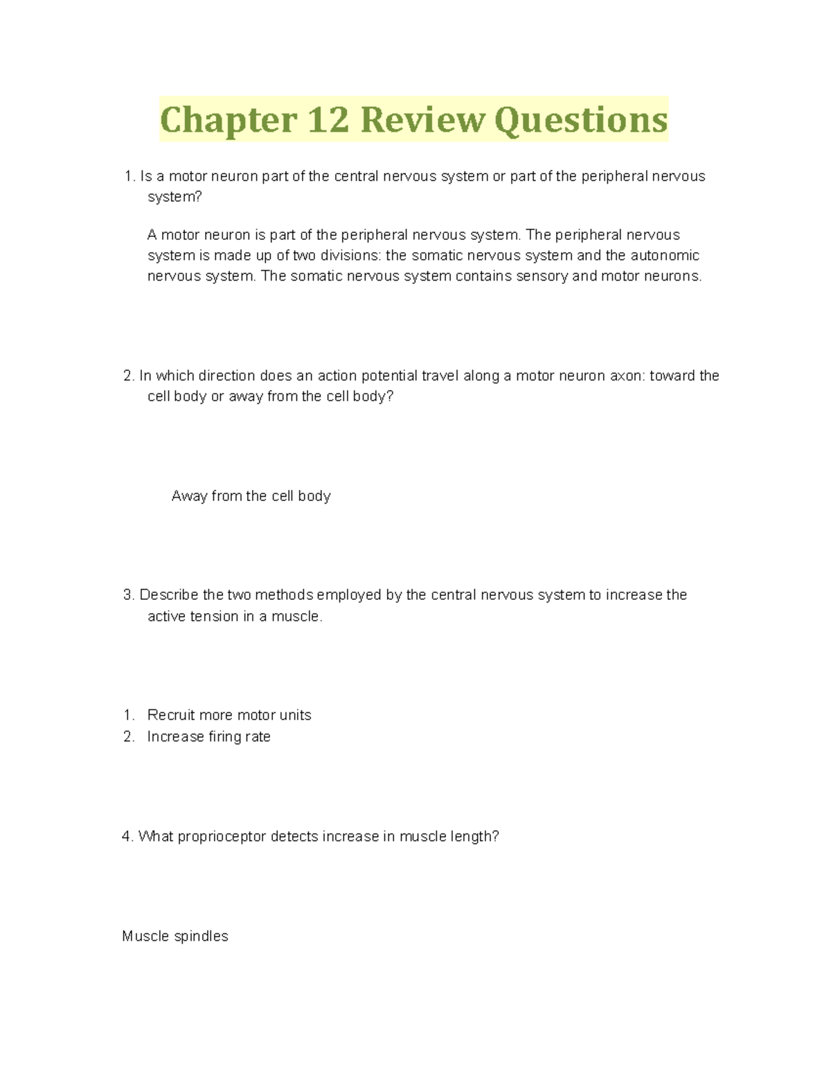 Chp 12 review questions - Chapter 12 Review Questions Is a motor neuron ...