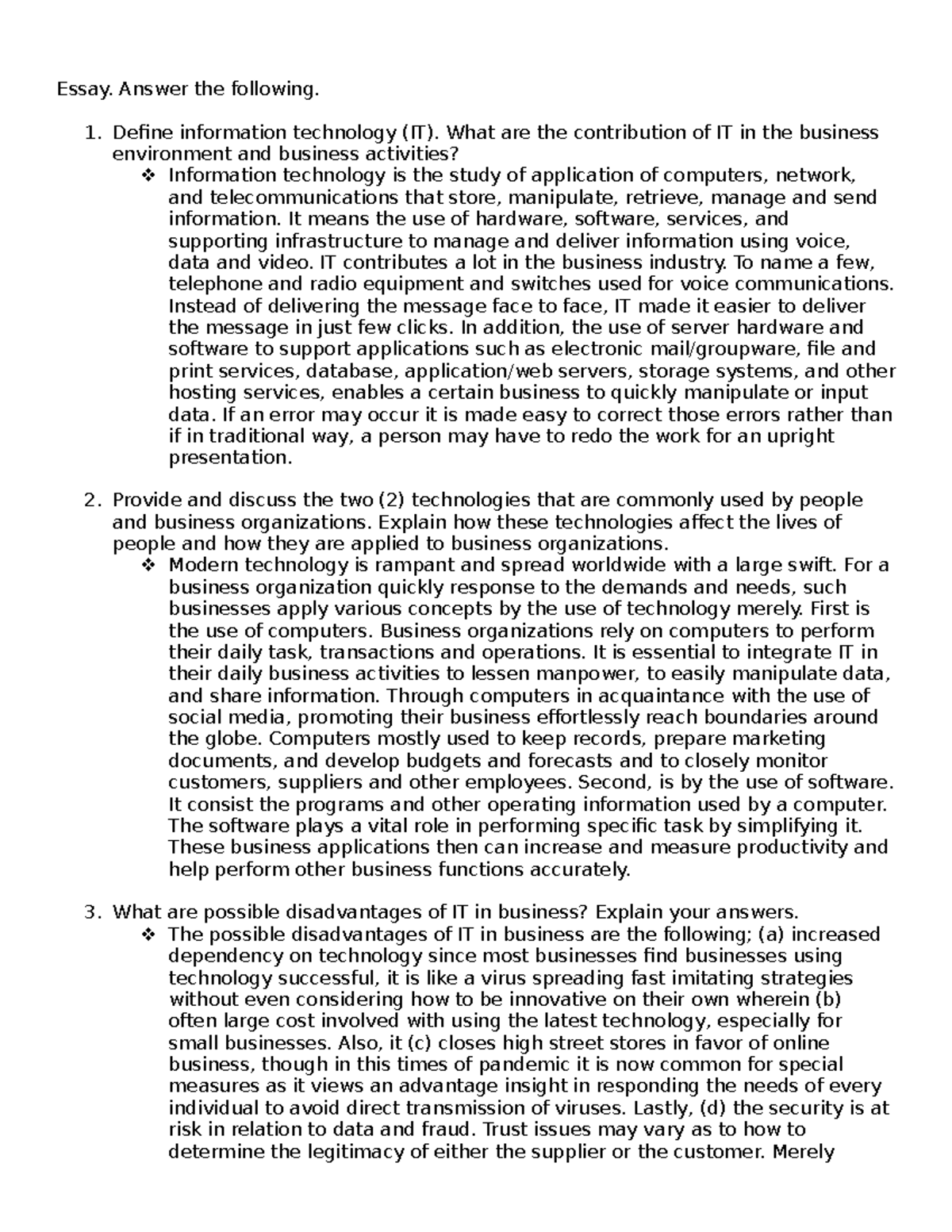Essay 12 - Essay. Answer the following. Define information technology ...