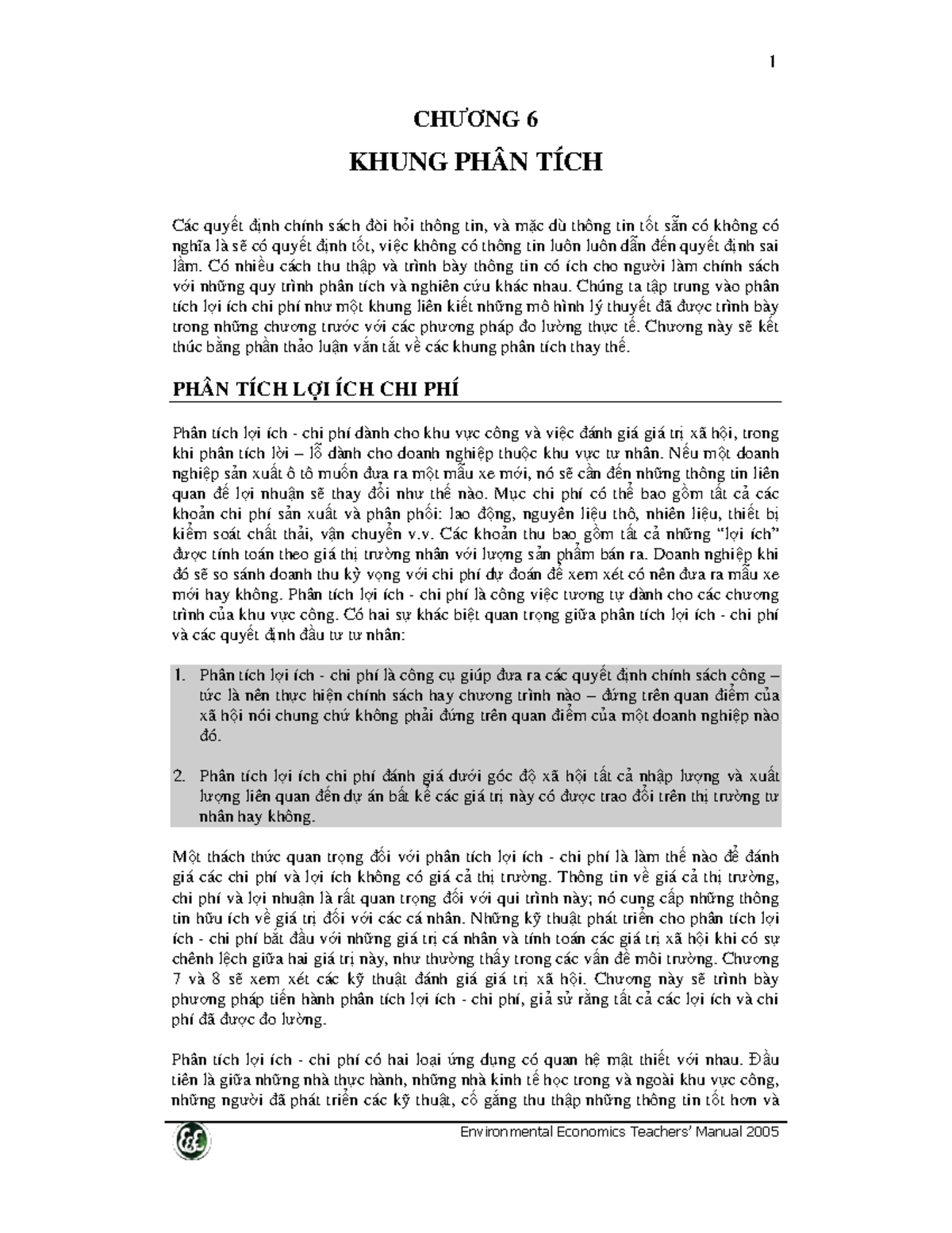 Ch7 - Khung phan tich - Tài liệu tham khảo môn Kinh tế tài nguyên môi trường - CH NG 6 KHUNG ...