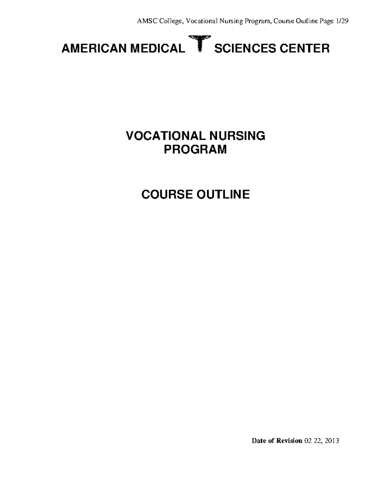 Vocational Nursing Program Outlines - AMERICAN MEDICAL SCIENCES CENTER ...