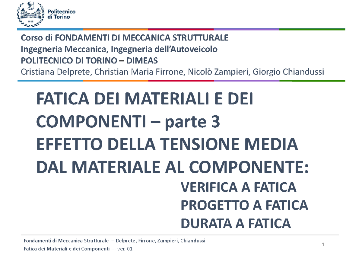 Fondamenti di meccanica strutturale - Fatica - Fondamenti di Meccanica ...