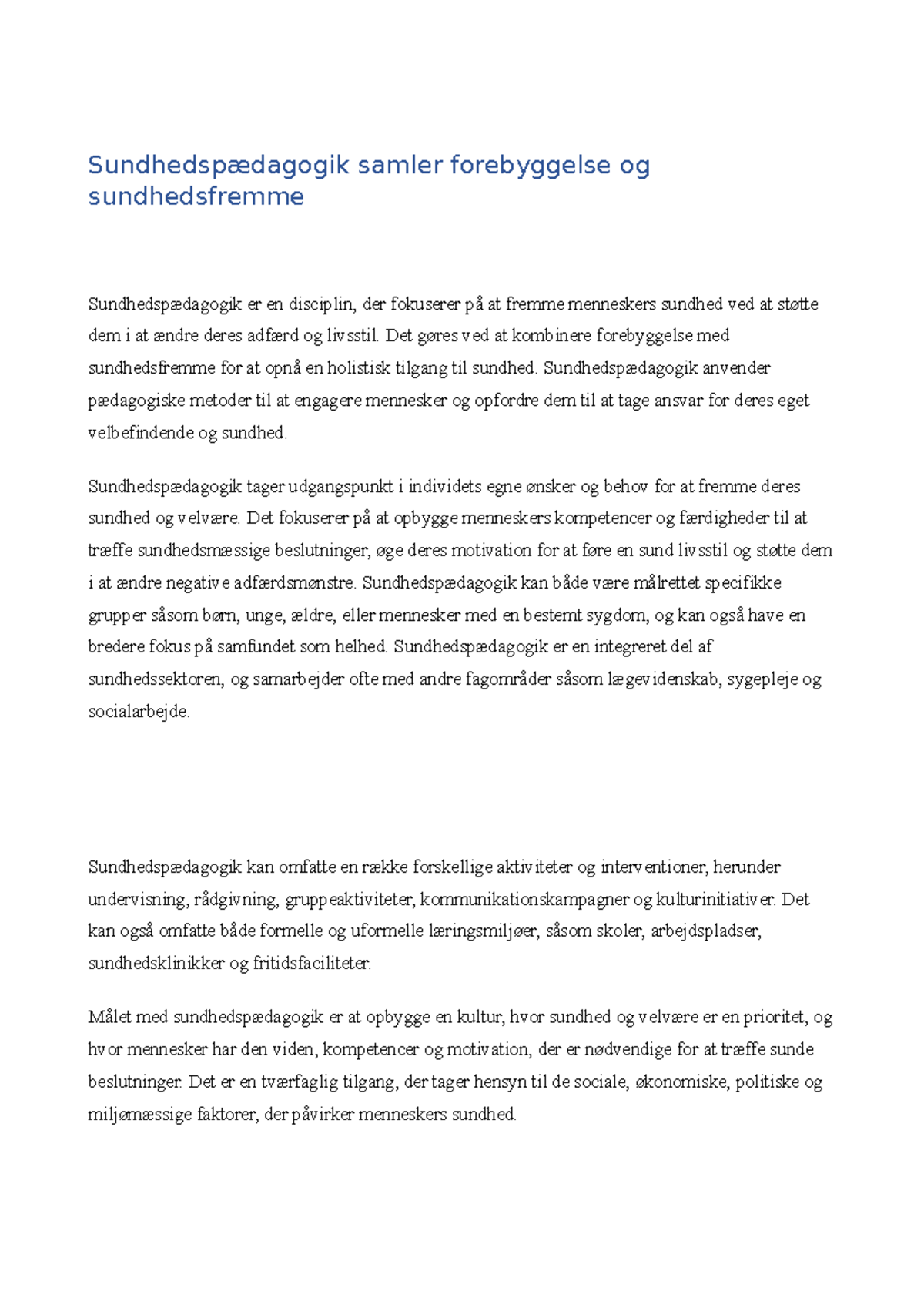 Sundhedspædagogik samler forebyggelse og sundhedsfremme - Sundhedspædagogik samler forebyggelse ...