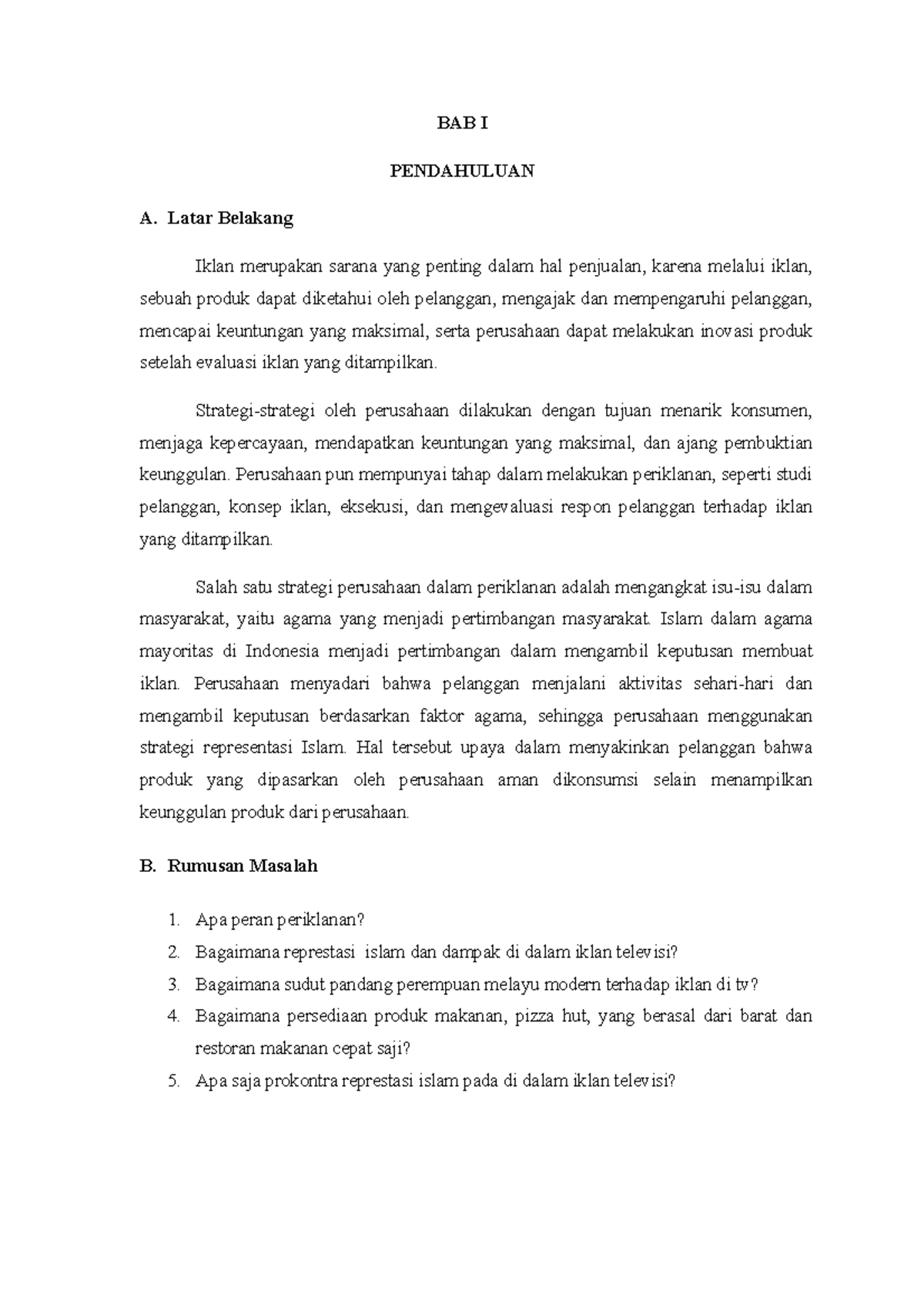 Dikumpulkan makalah komunikasi periklana - BAB I PENDAHULUAN A. Latar ...