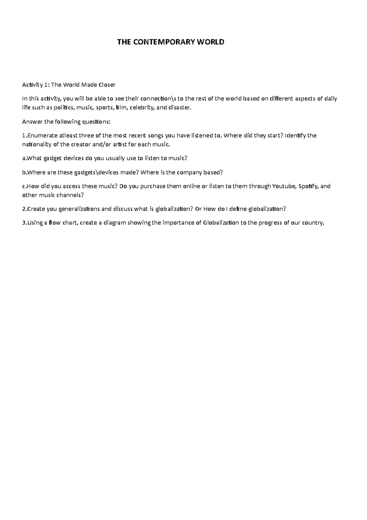 TCW1 - ... - THE CONTEMPORARY WORLD Activity 1: The World Made Closer ...