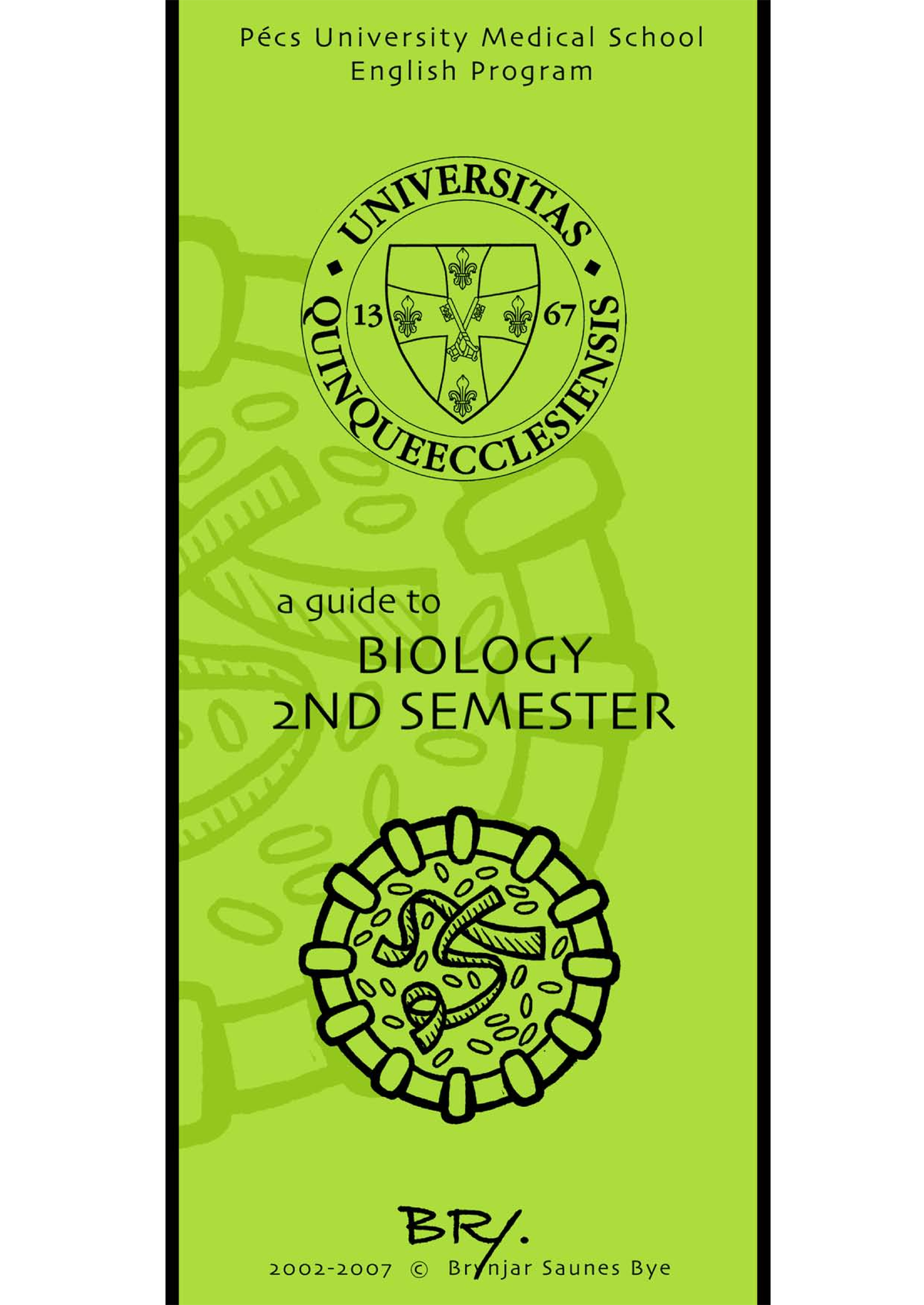 BRY's Biology 2nd Semester - Pécs University Medical School English ...