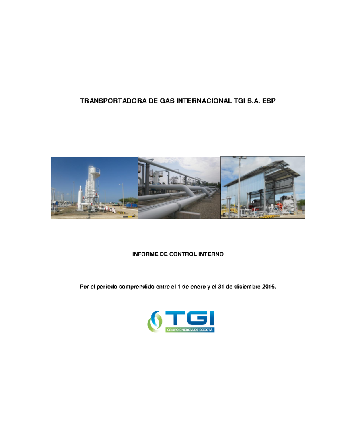 Informe CBN-1038 - Control Interno 2016 - TRANSPORTADORA DE GAS ...