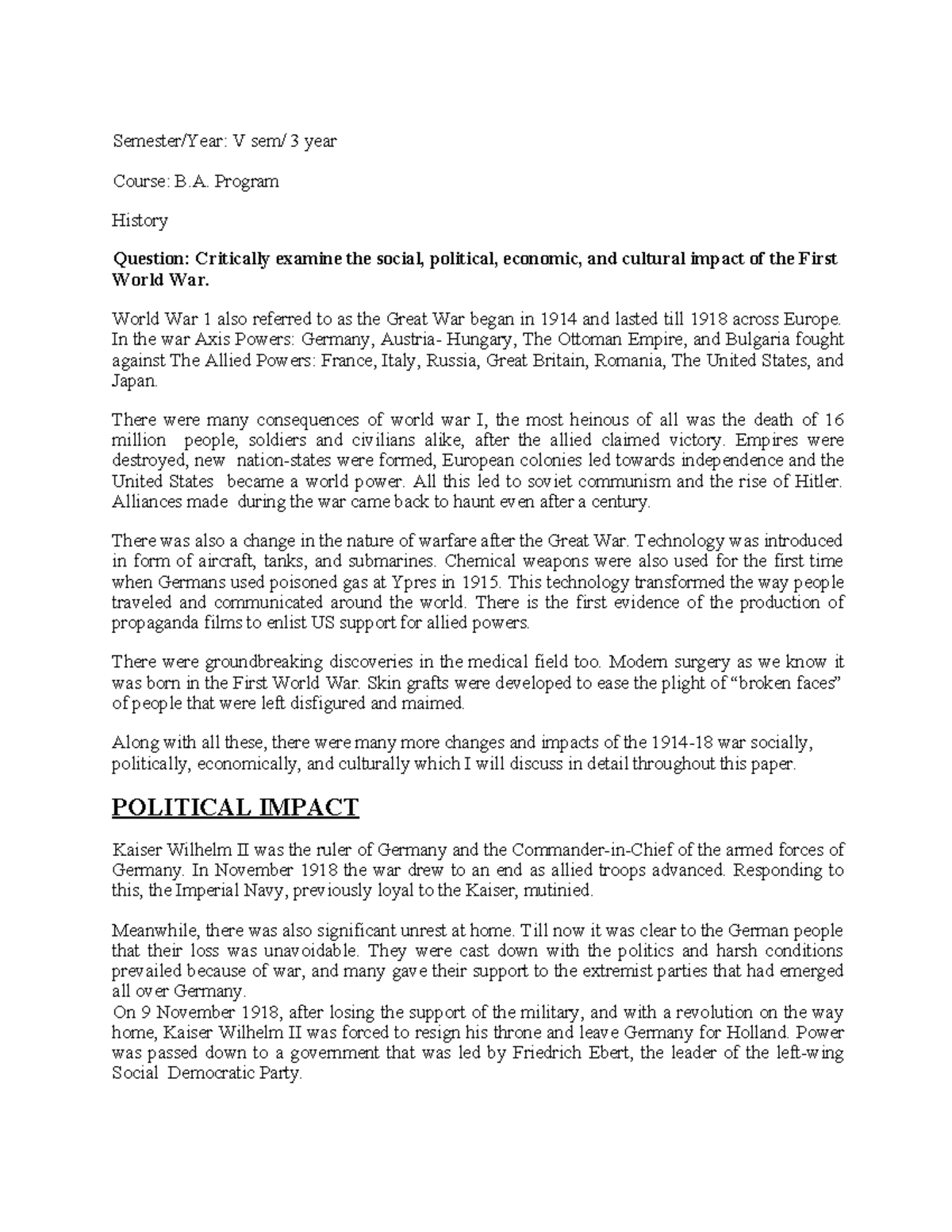 Critically examine the social, political, economic, and cultural impact ...