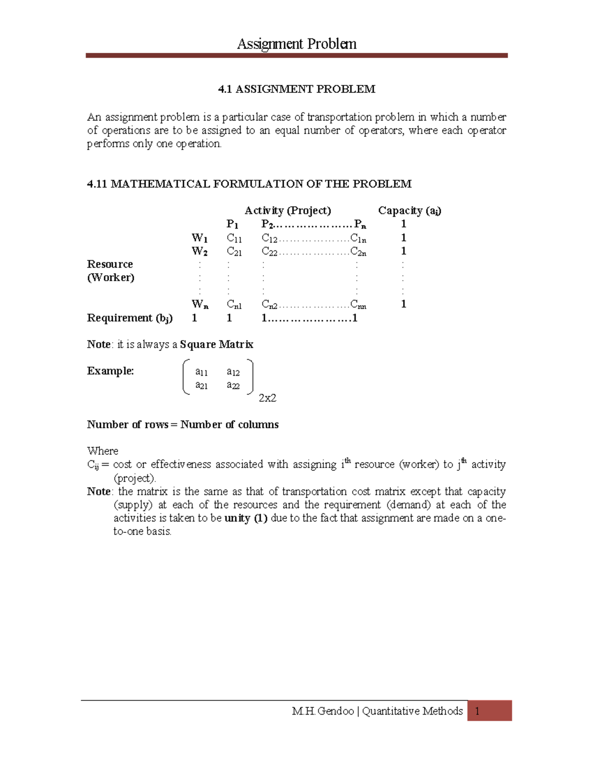 Chapter 4 - Assignment Problem (Student) Quantitative a - 4 ASSIGNMENT PROBLEM An assignment ...