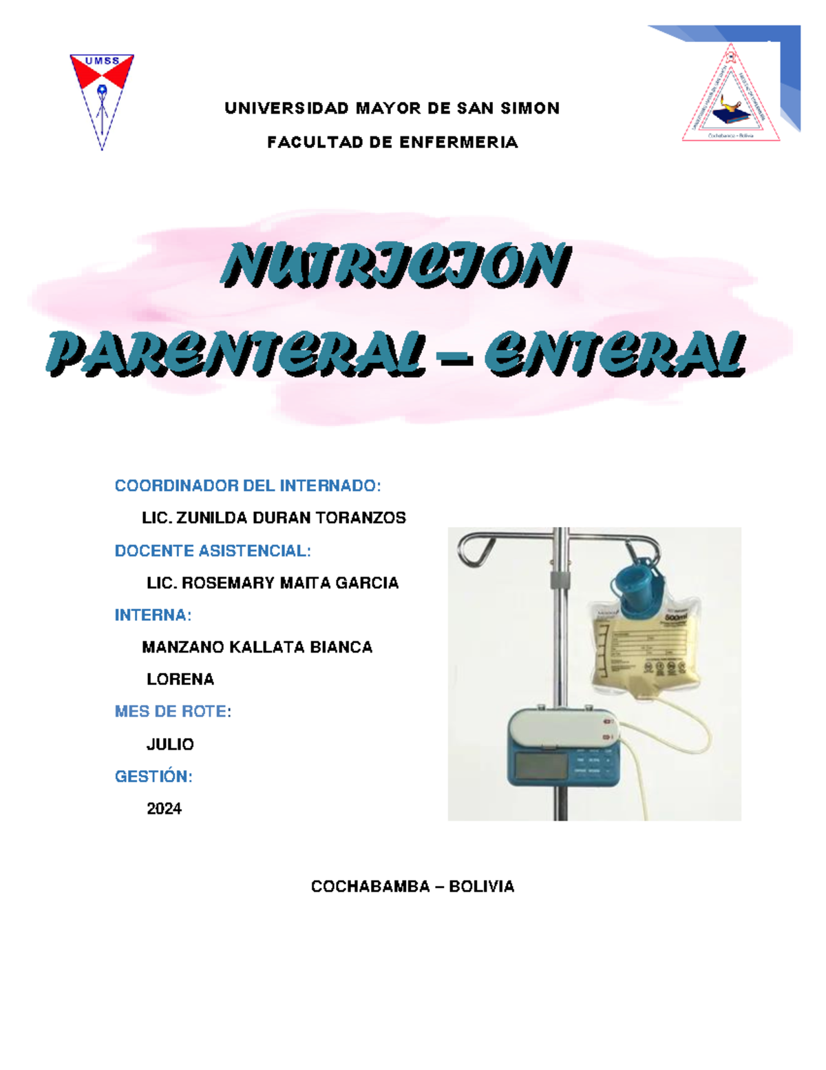 Nutricion parenteral en UCIN I - UNIVERSIDAD MAYOR DE SAN SIMON FACULTAD DE ENFERMERIA ...