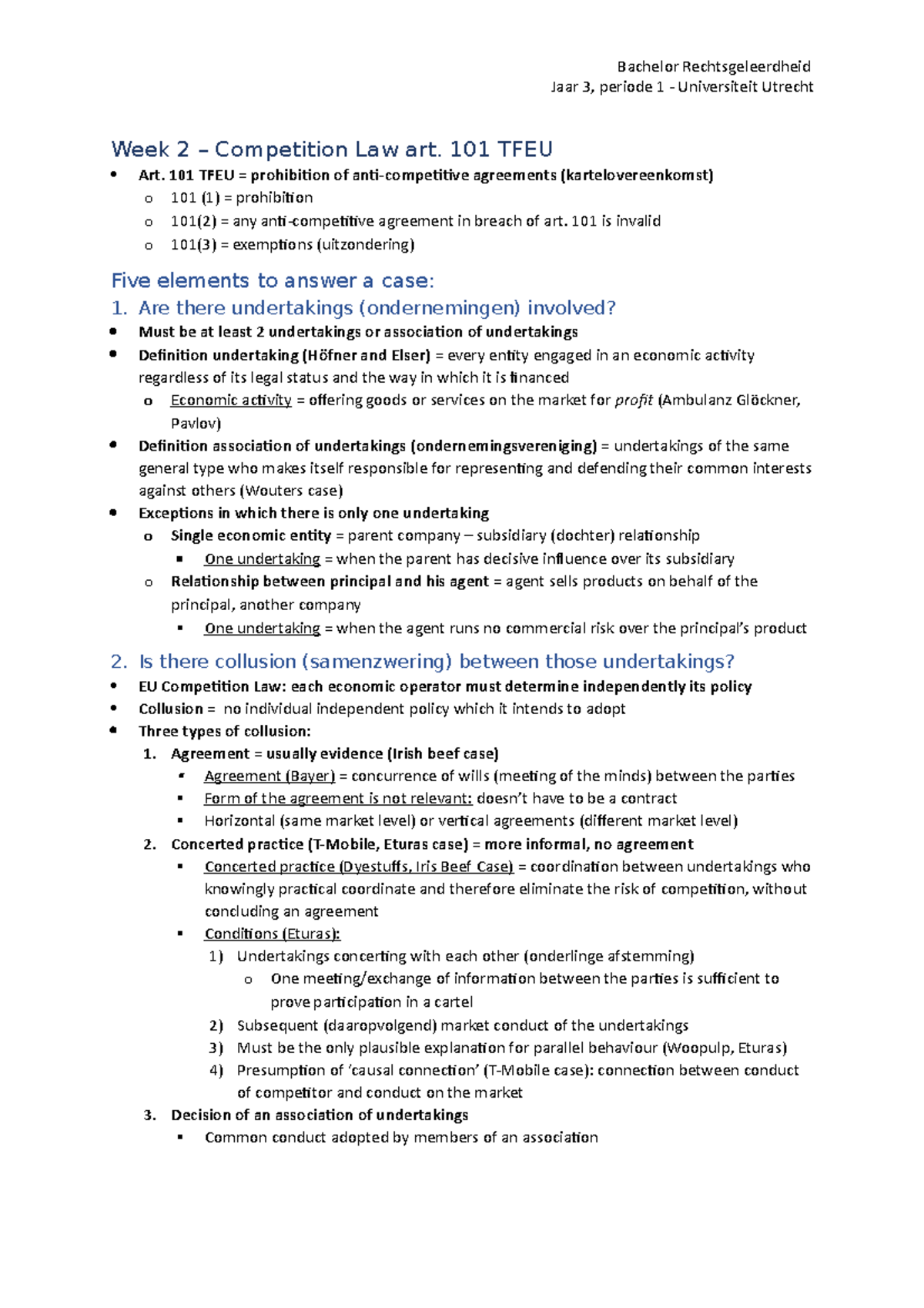 Week 2 - art. 101 TFEU - week 2 samenvatting European law. - Bachelor ...
