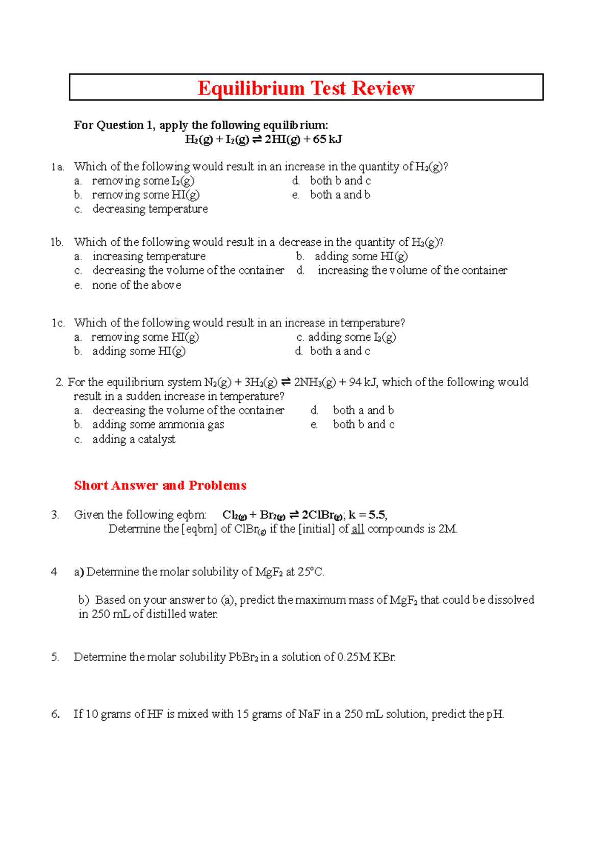 Eqbm test review - Equilibrium Test Review For Question 1, apply the ...