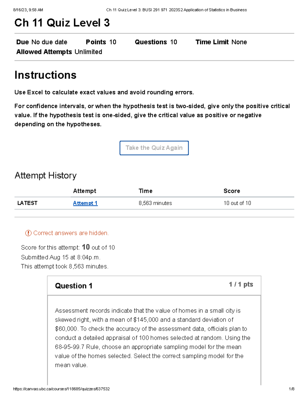 Ch 11 Quiz Level 3 BUSI 291 971 2023S2 Application of Statistics in ...