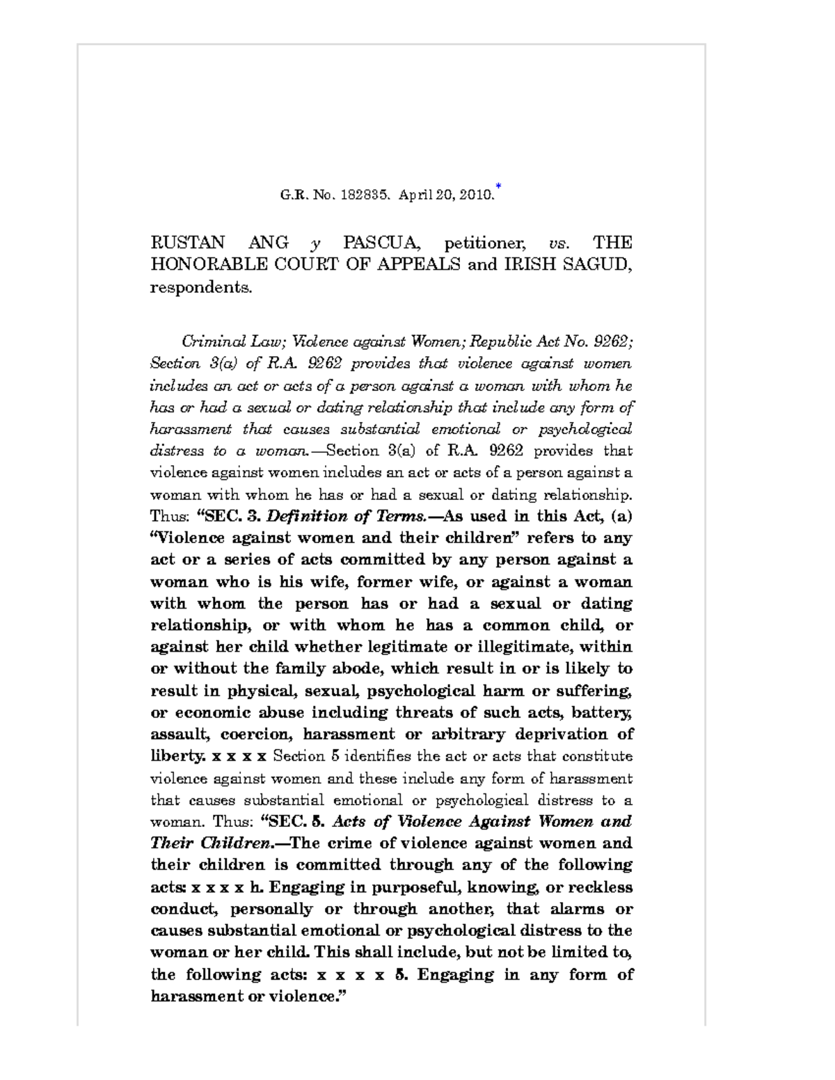Ang vs ca - full case Escra - G. No. 182835. April 20, 2010.* RUSTAN ...