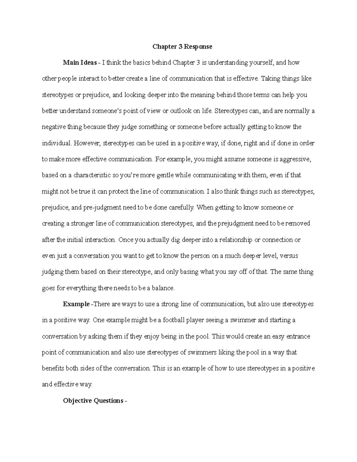 Chapter 3 Response - Chapter 3 Response Main Ideas - I think the basics ...