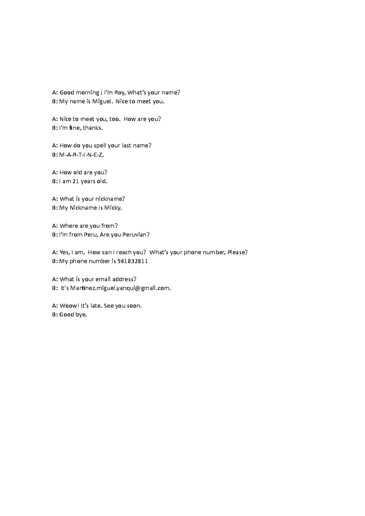 Tarea 3 ingles - task 3 - A: Good morning ¡ I’m Roy, What’s your name ...