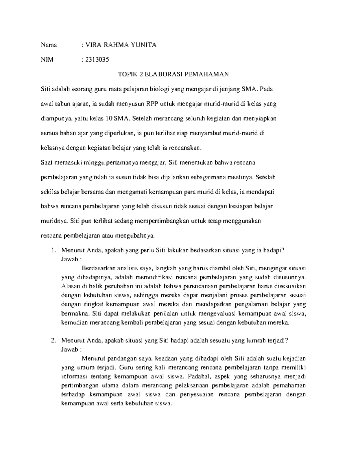 Topik 2 Elaborasi Pemahaman (Vira Rahma Yunita) - Nama : VIRA RAHMA ...