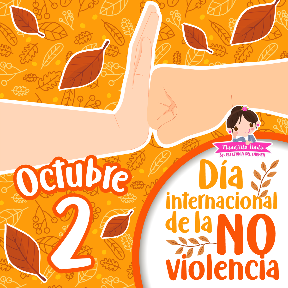 Efemerides-octubre-v4wptt - internacional Día de la NO violencia 2 O c ...