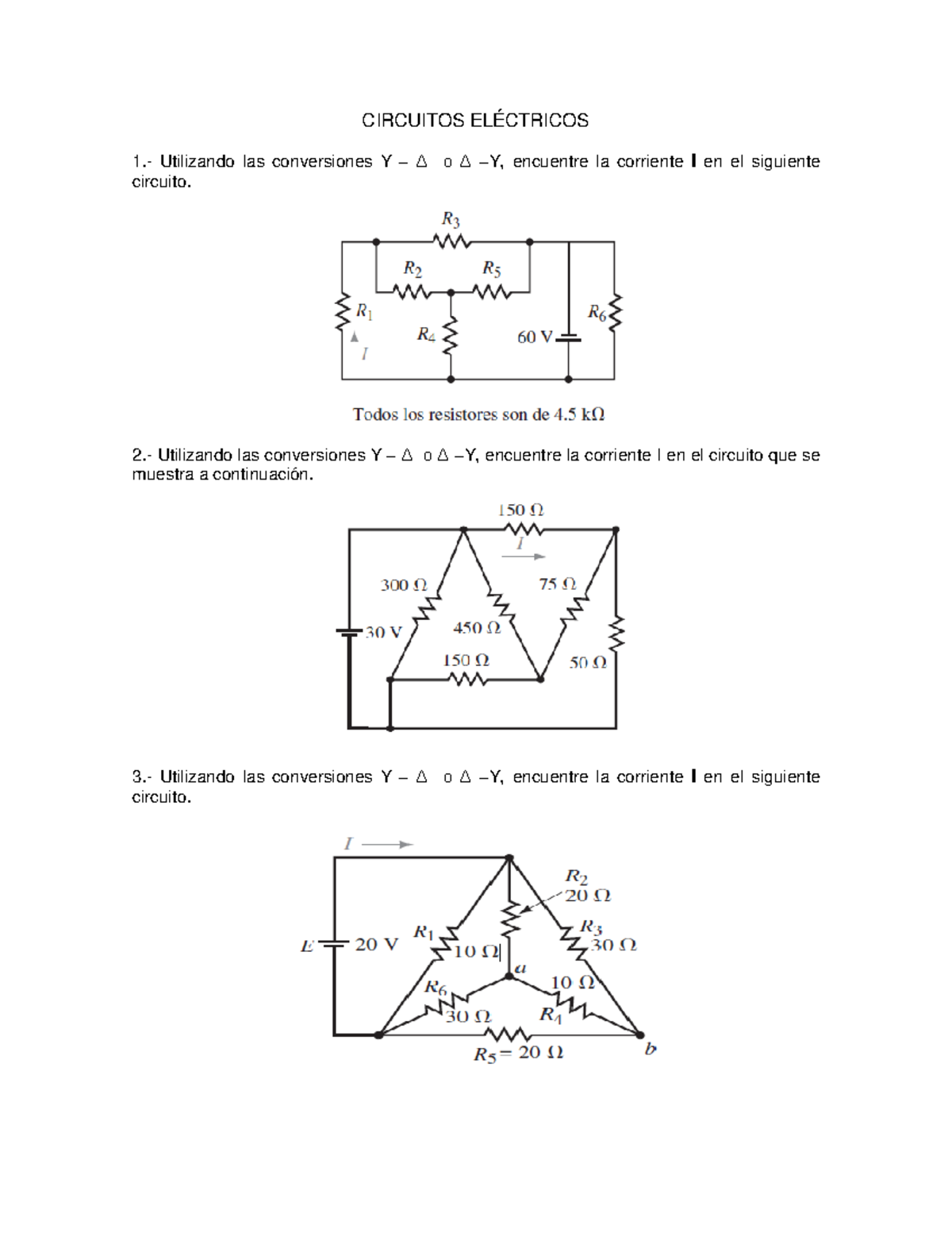 Ejercicios de circuitos de corriente continua - CIRCUITOS ELÉCTRICOS 1.- Utilizando las ...