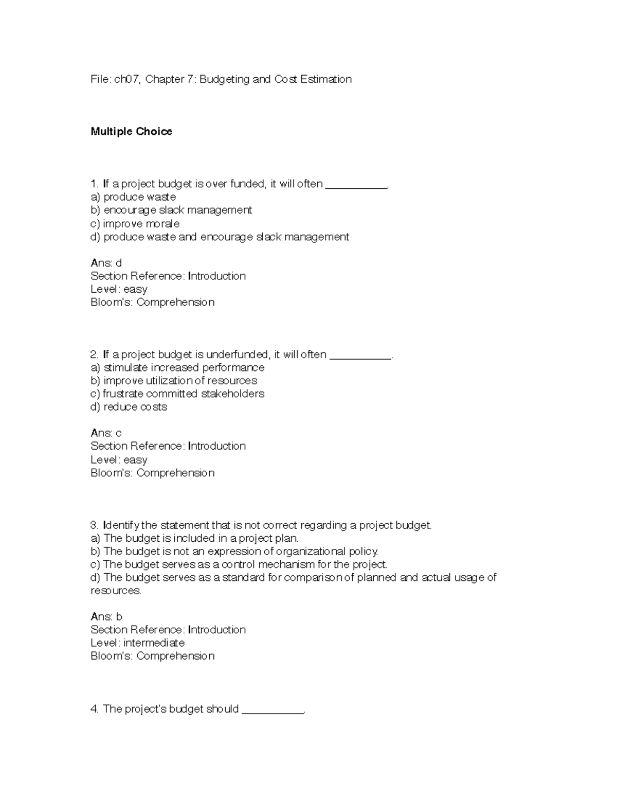 Ch07 chapter 7 management - File: ch07, Chapter 7: Budgeting and Cost Estimation Multiple Choice ...