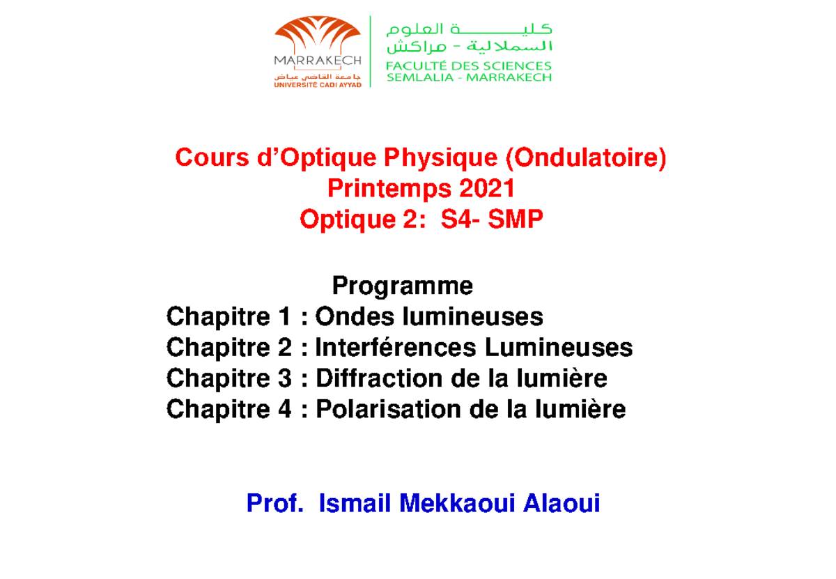 Chap1- Ondes lumineuses - Programme Chapitre 1 : Ondes lumineuses Chapitre 2 : Interférences ...