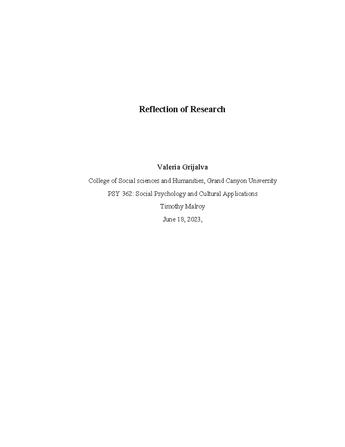 Reflection of Research - Reflection of Research Valeria Grijalva ...