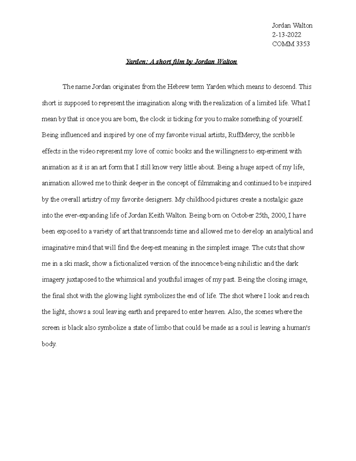 Reflection - 2022 - Jordan Walton 2-13- COMM 3353 Yarden: A short film ...