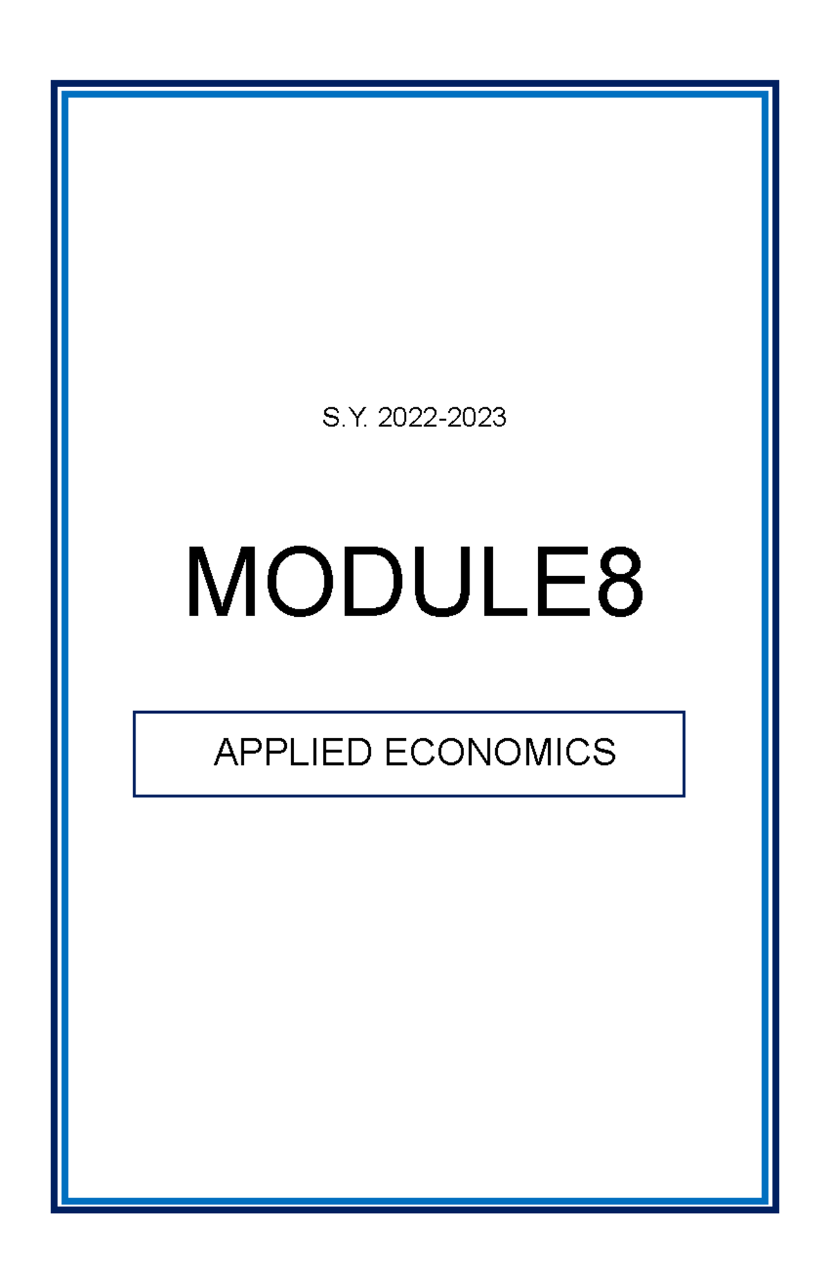SHS Applied Economics 8 - S. 2022- MODULE APPLIED ECONOMICS MARKET ...