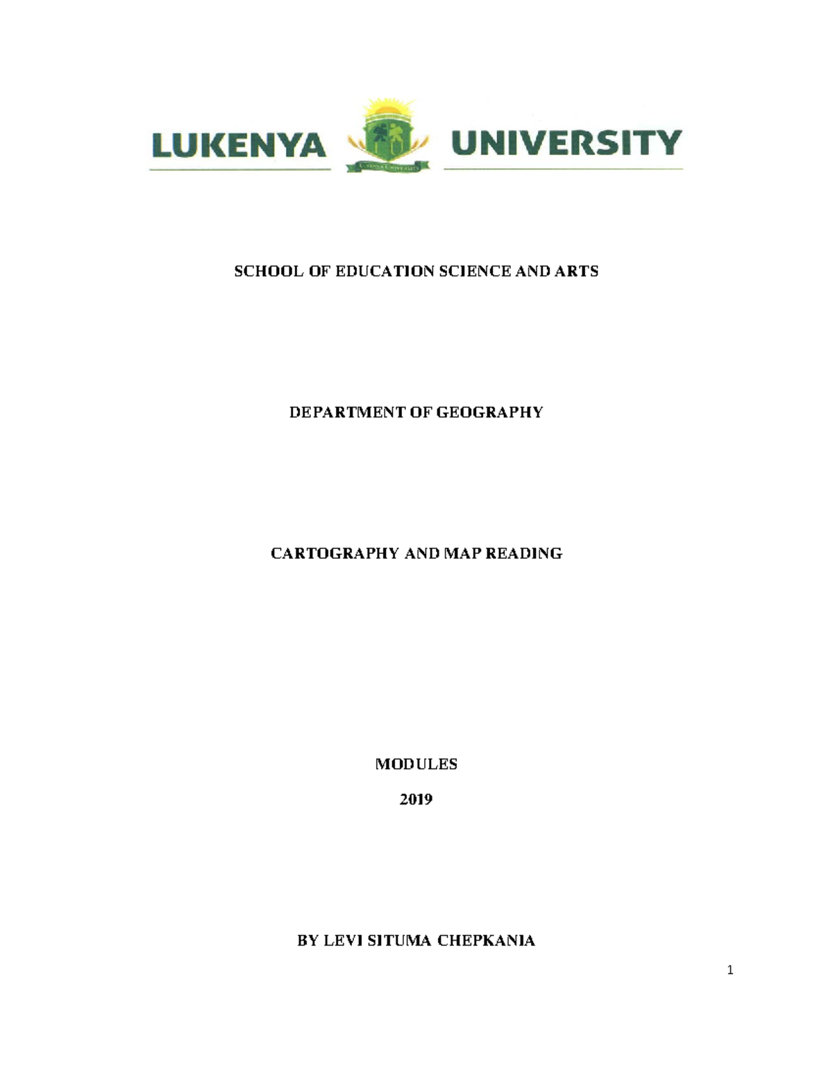 Cartography - Dr kagendo - SCHOOL OF EDUCATION SCIENCE AND ARTS ...