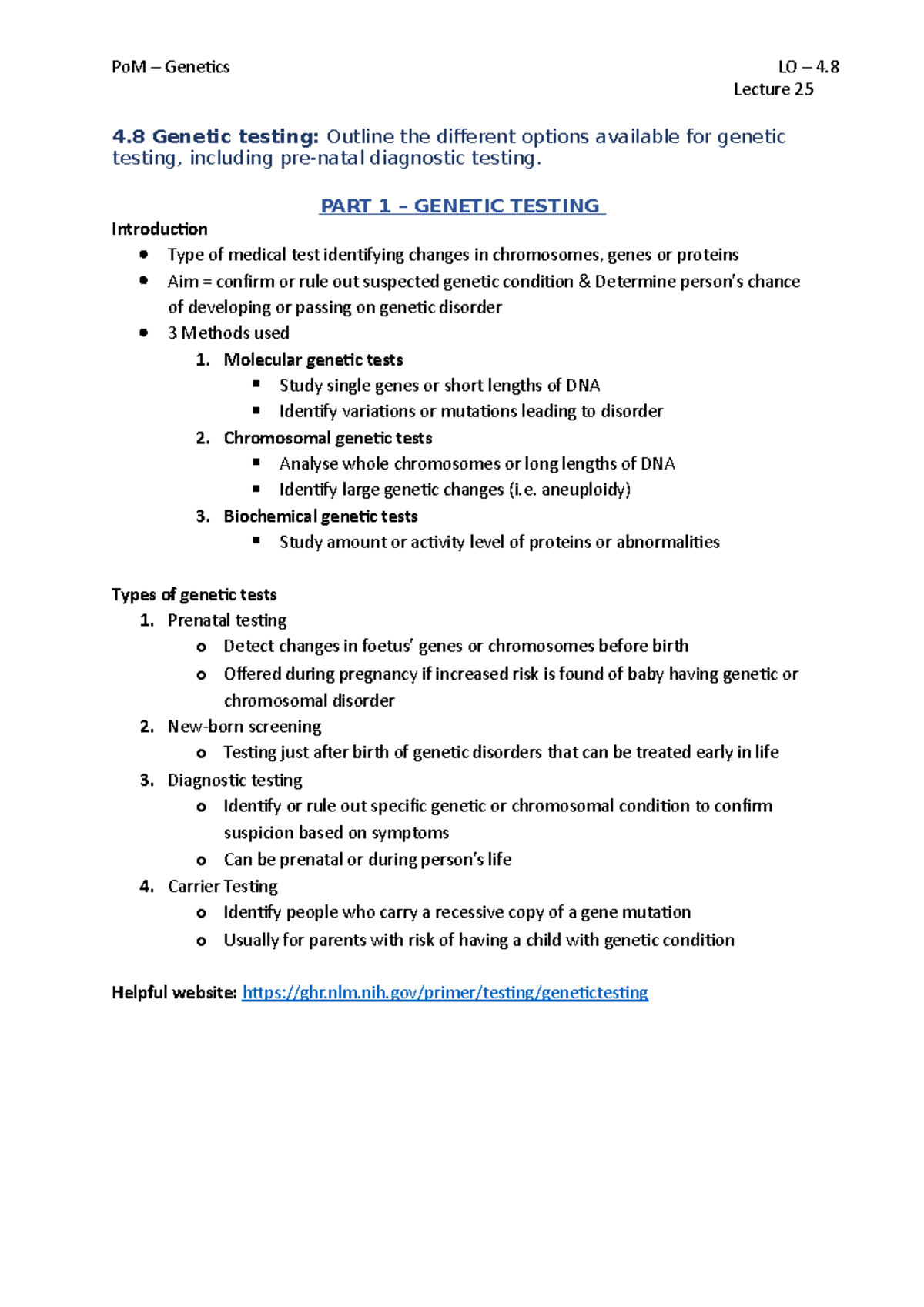 4.8 Genetic Testing - Lecture 25 4 Genetic testing: Outline the ...