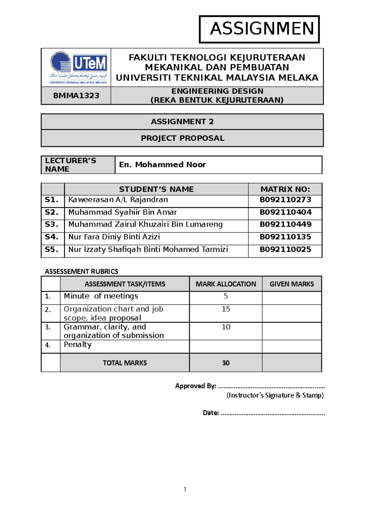 Assignment 2 engineering design - FAKULTI TEKNOLOGI KEJURUTERAAN ...