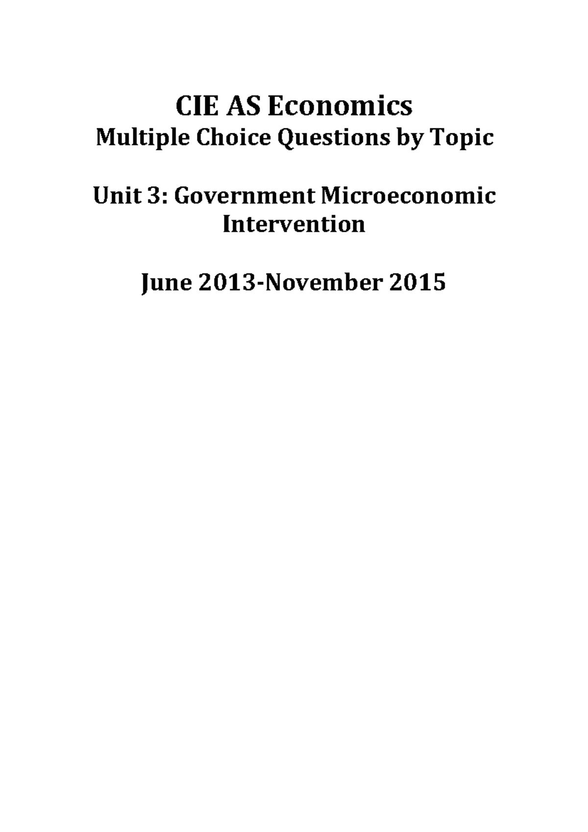 AS Economics MC Unit 3 by topic - ! !"#$%&$#'()(*+',$ -./0+1/2$!3(+'2$4 ...