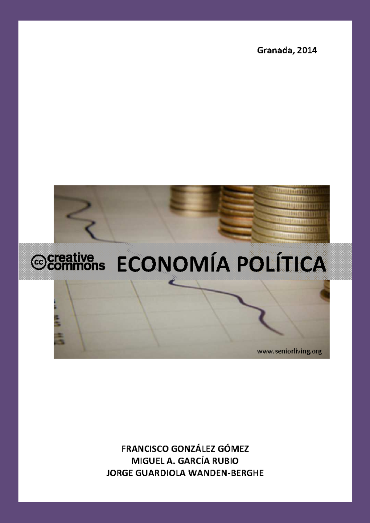 Economia Politica. Creative Commons - Economía Política - UGR - Studocu