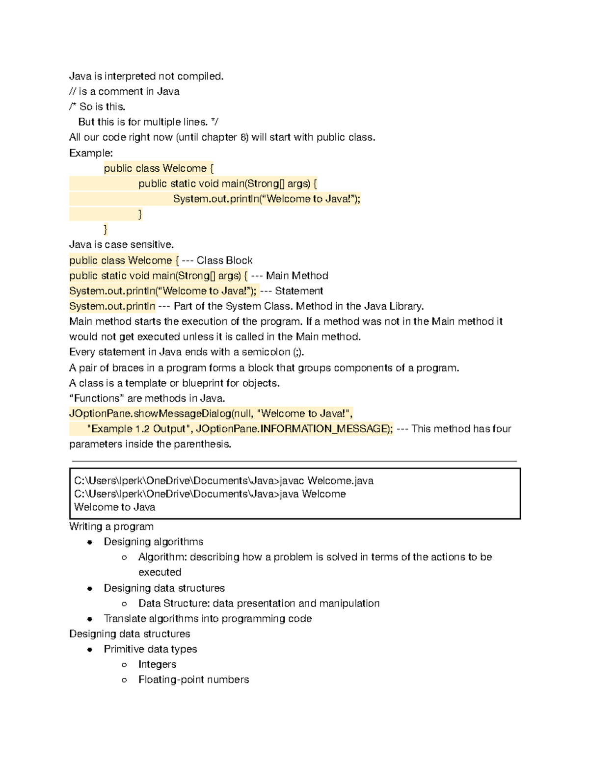 Programming Principles 1 Milestone Notes Java Is Interpreted Not Compiled Is A Comment In