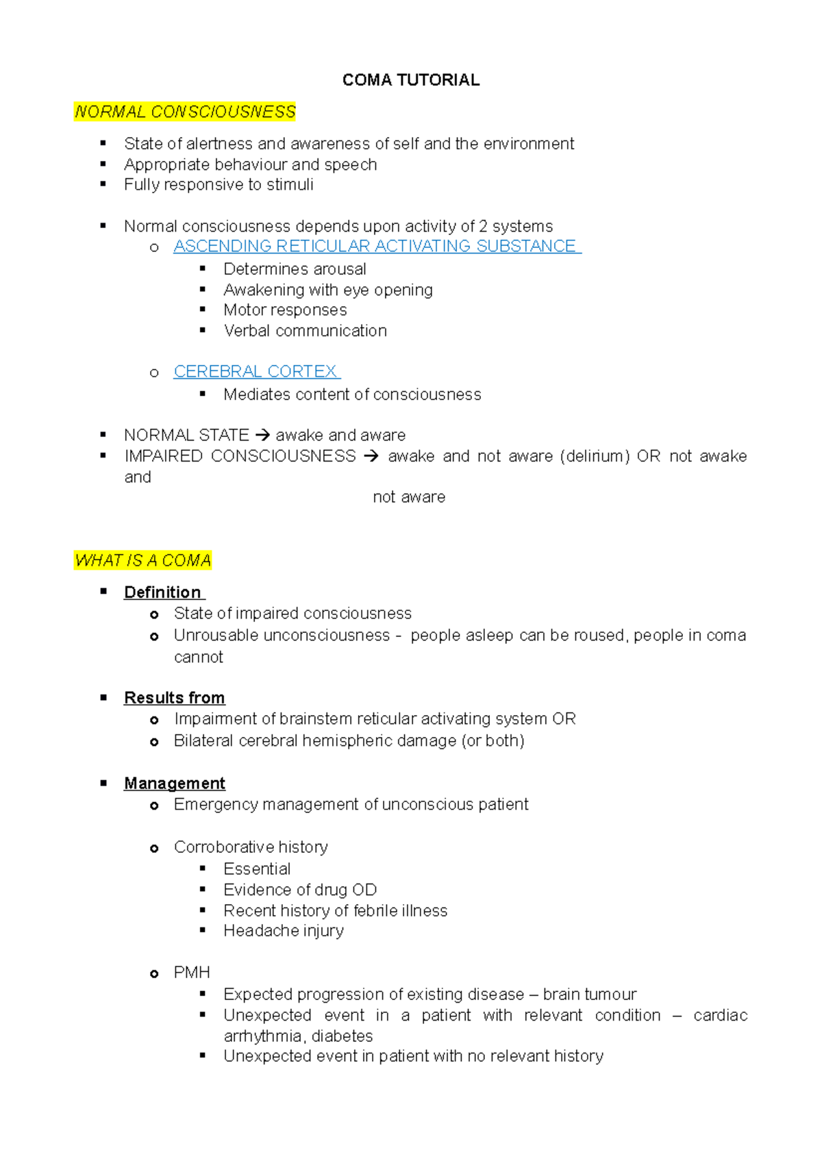 Coma Tutorial - notes - COMA TUTORIAL NORMAL CONSCIOUSNESS State of ...