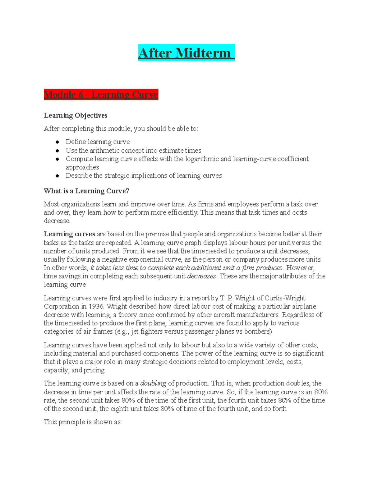 After Midterm Notes - GMS 401 - After Midterm Module 6 - Learning Curve ...