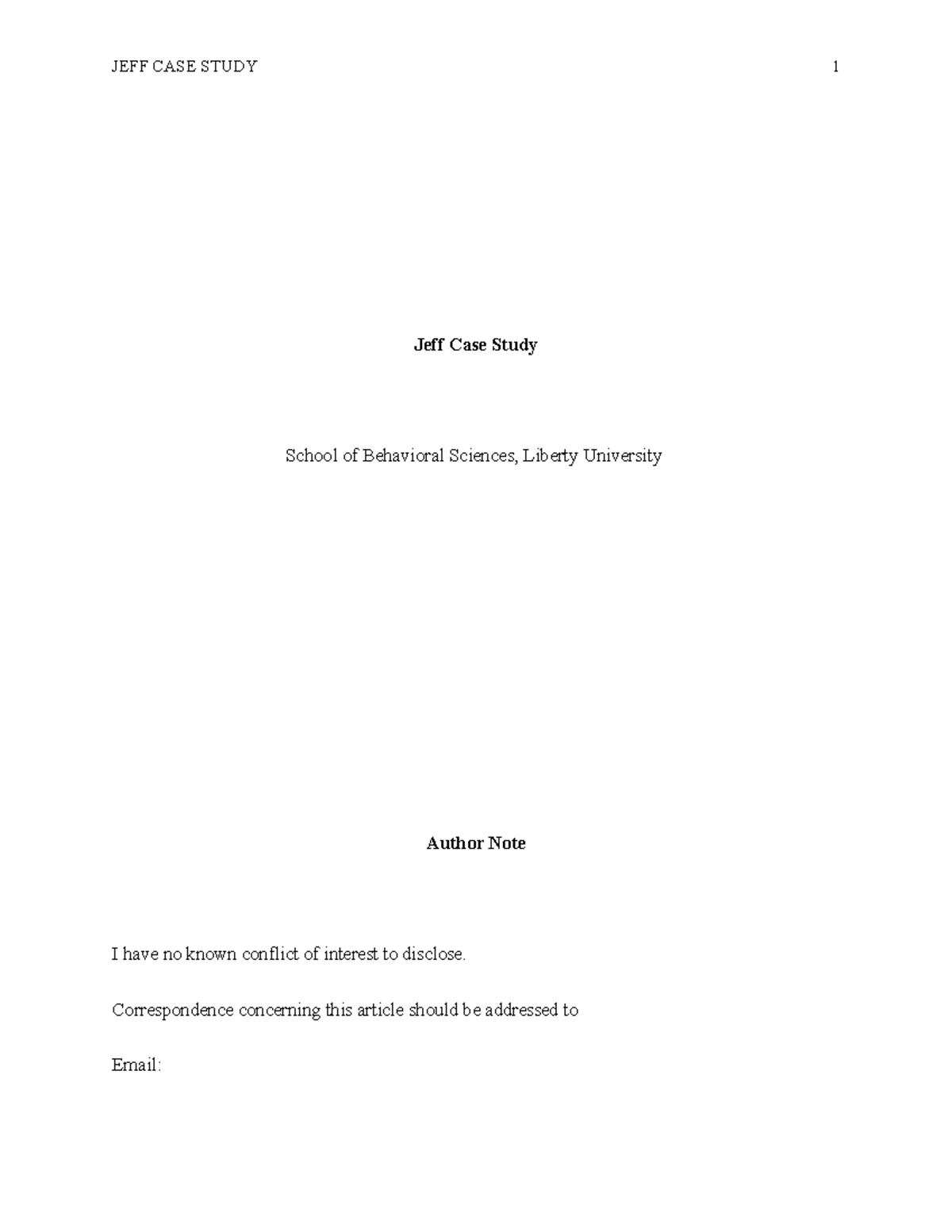 Jeff Case Study - Jeff Case Study School of Behavioral Sciences ...