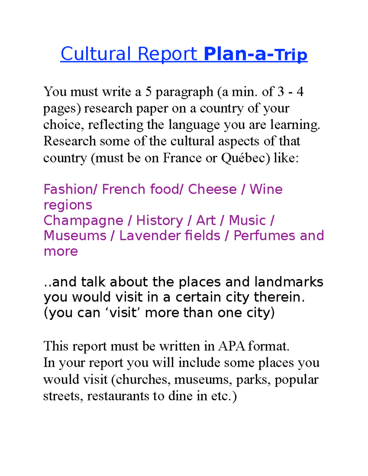 Travel Report French(1)(3)(1) - Cultural Report Plan-a- Trip You must ...