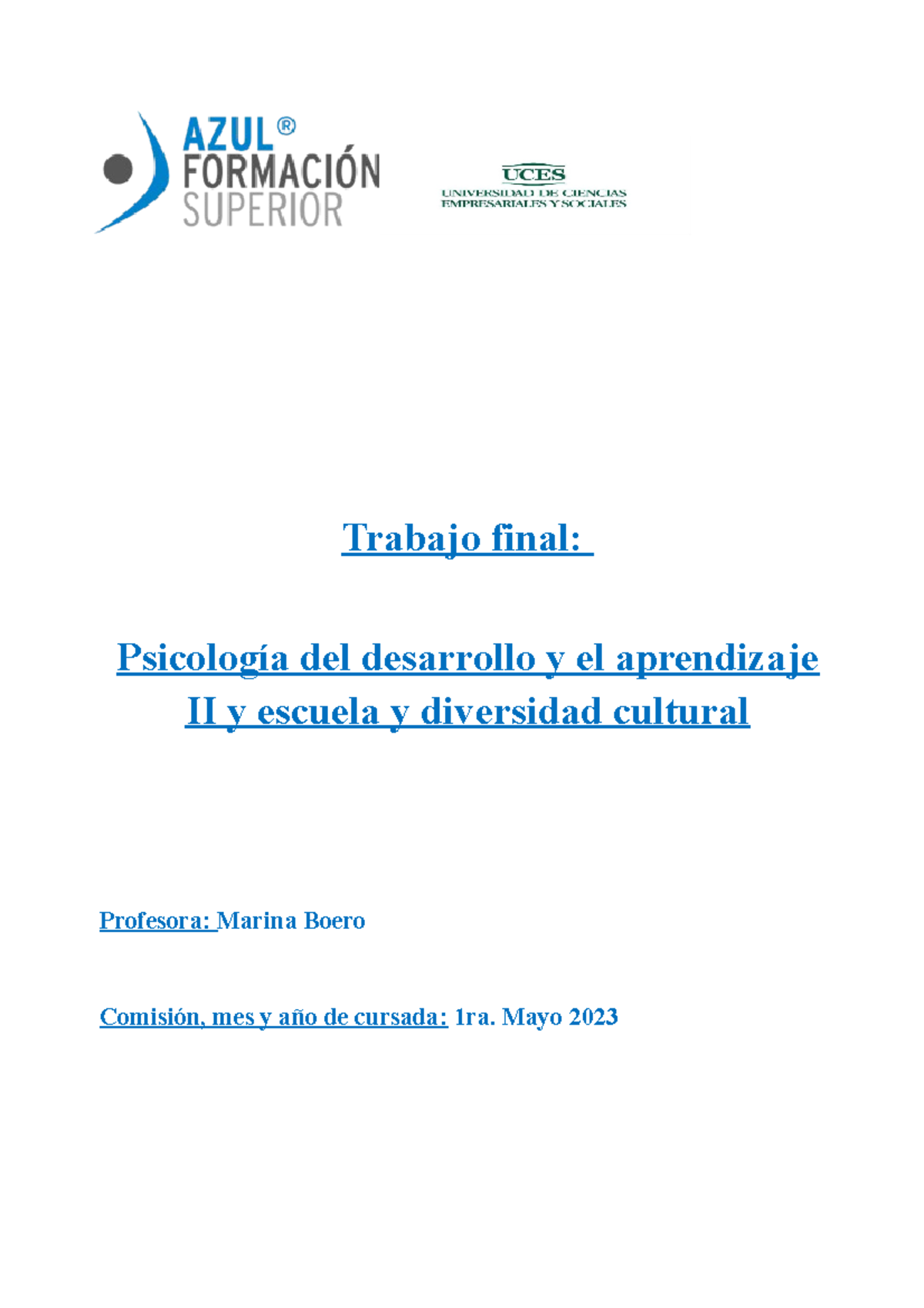TP final psicología II - .......... - Trabajo final: Psicología del desarrollo y el aprendizaje ...