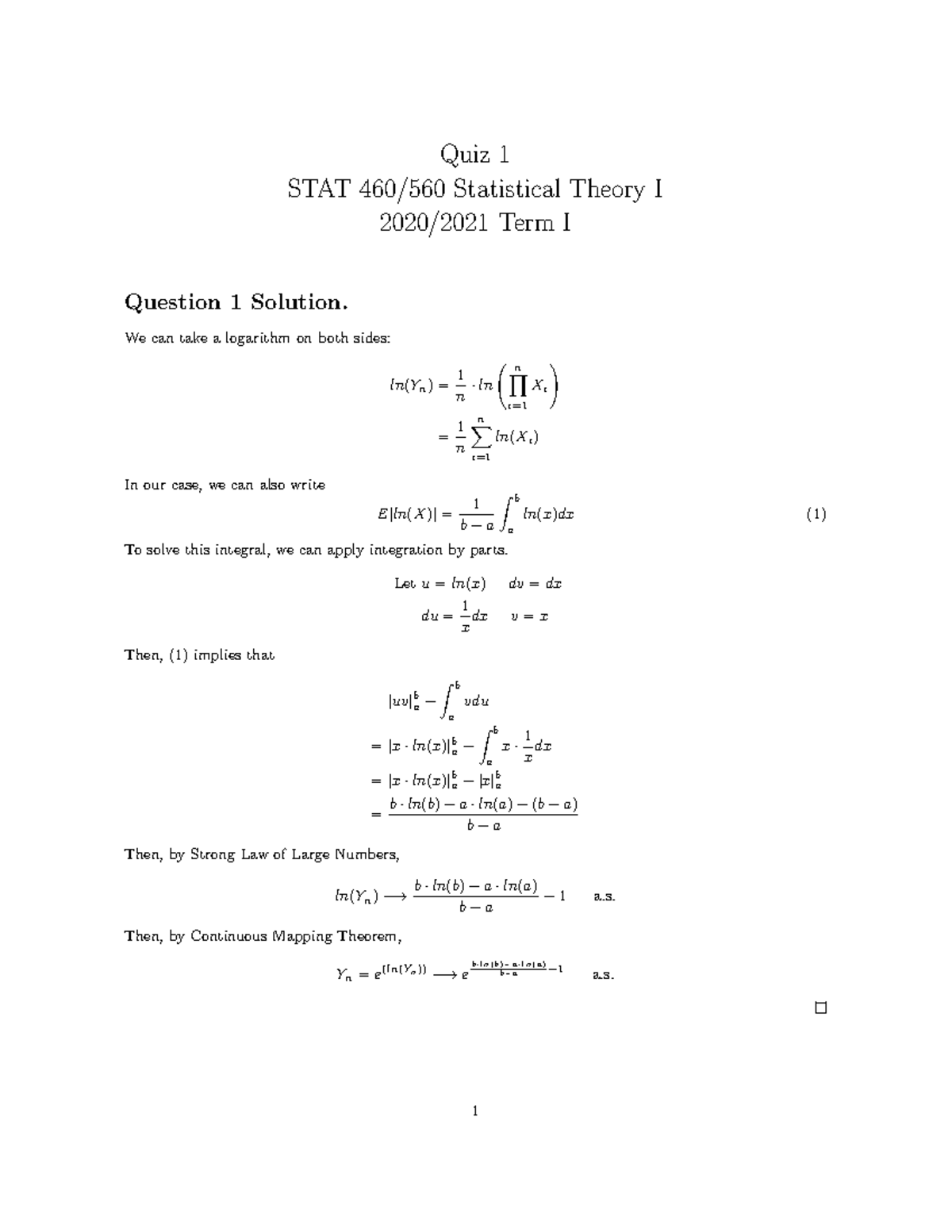 Quiz 1 - Solutions - Quiz 1 solution - Quiz 1 STAT 460/560 Statistical Theory I 2020/2021 Term I ...