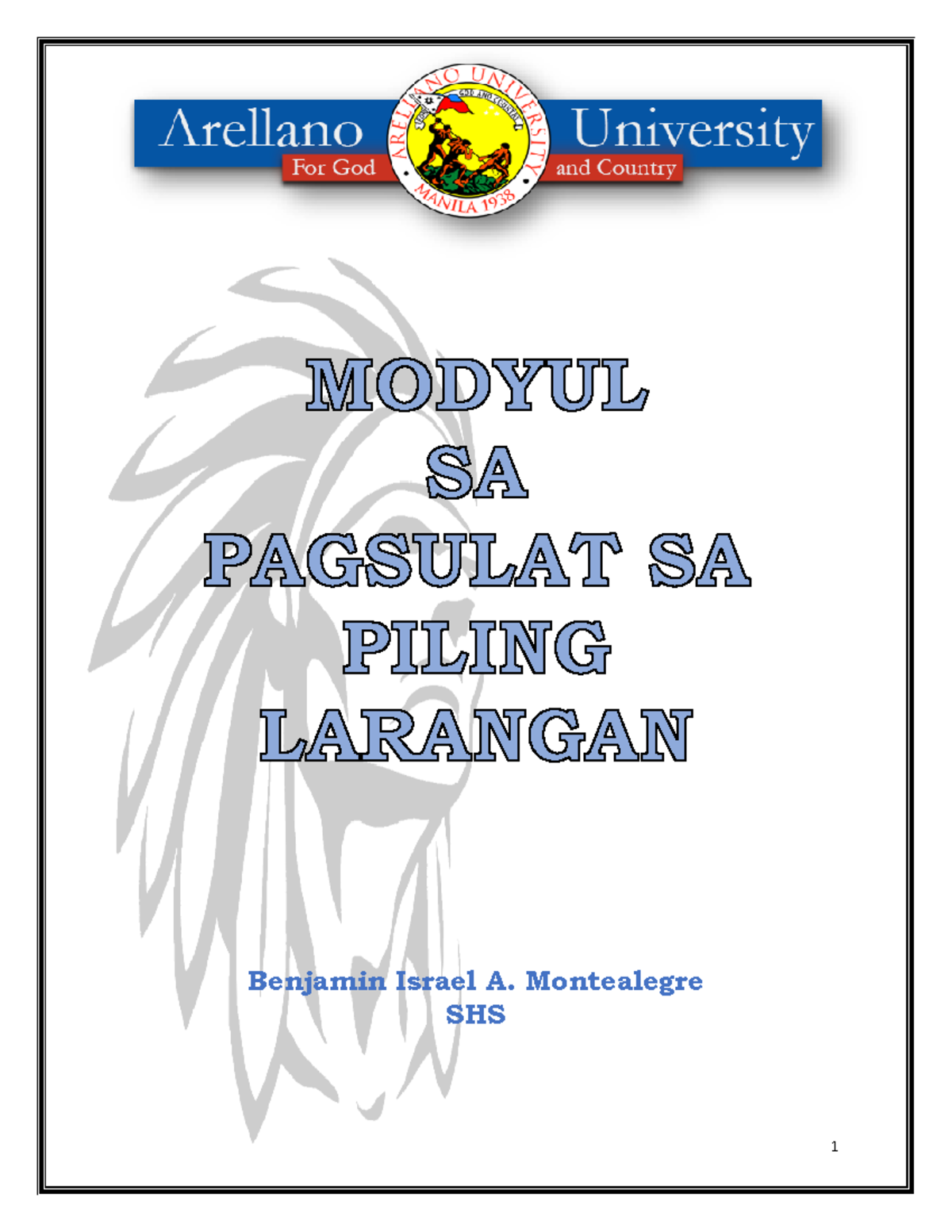 Modyul SA Pagsulat SA Piling Larangan - Benjamin Israel A. Montealegre ...